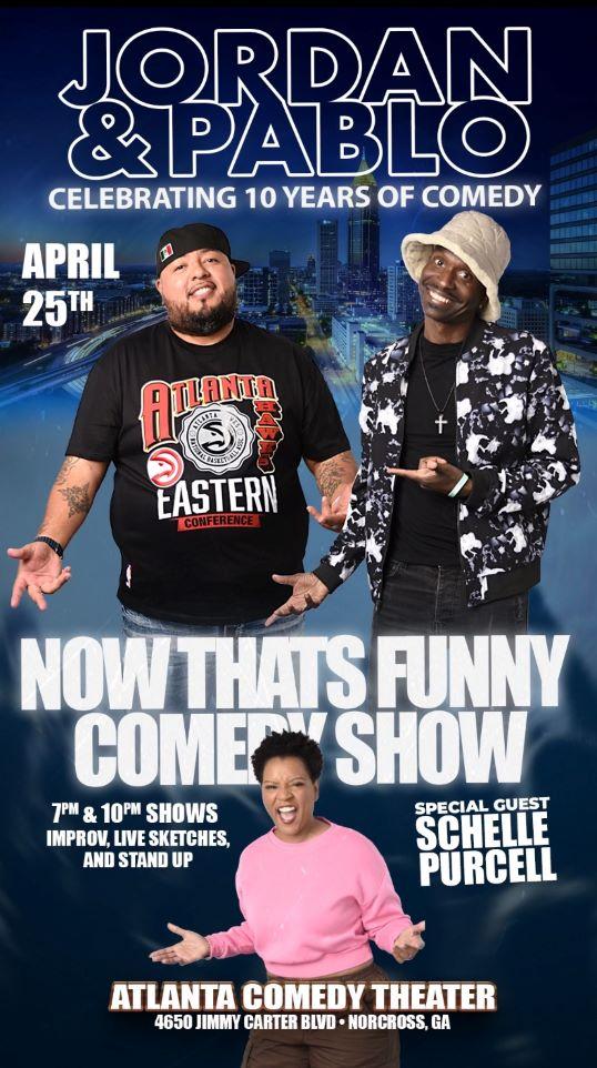 Tickets for Jordan & Pablo "Now That's Funny" Comedy Show in Norcross ...