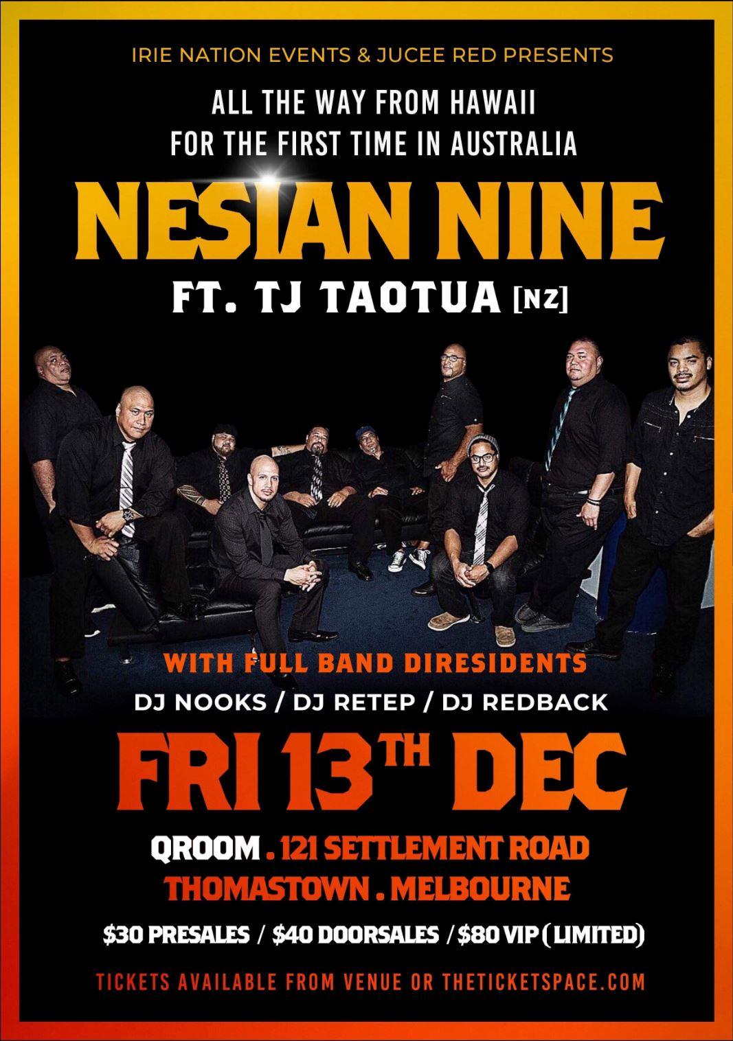 Tickets for NESIAN NINE - Melbourne in Thomastown from Ticketspace