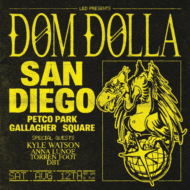 Tickets for LED presents Dom Dolla + Kyle Watson + Anna Lunoe + more at ...