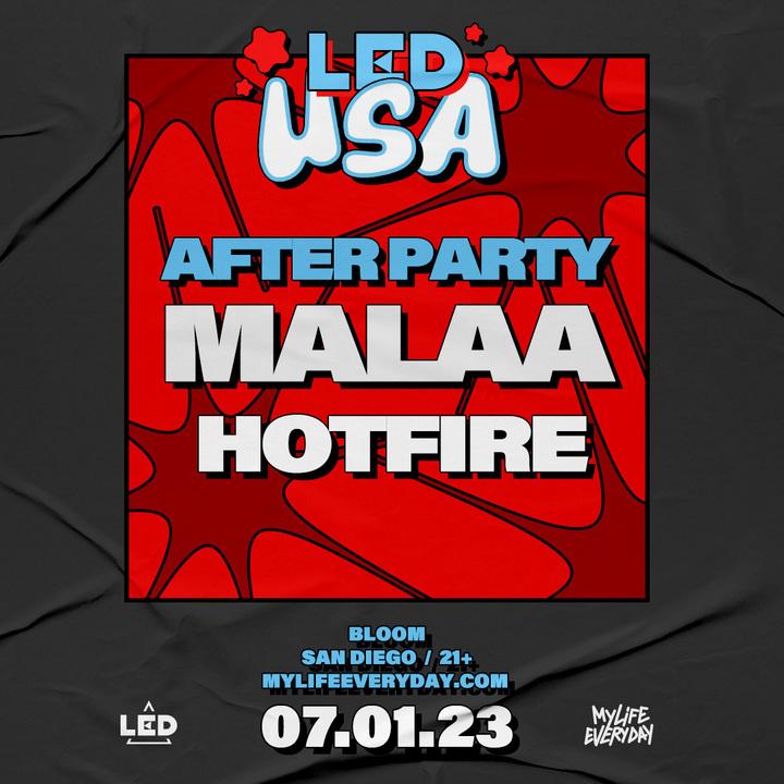 Tickets for LED presents MY LIFE EVERY DAY USA After Party with Malaa ...