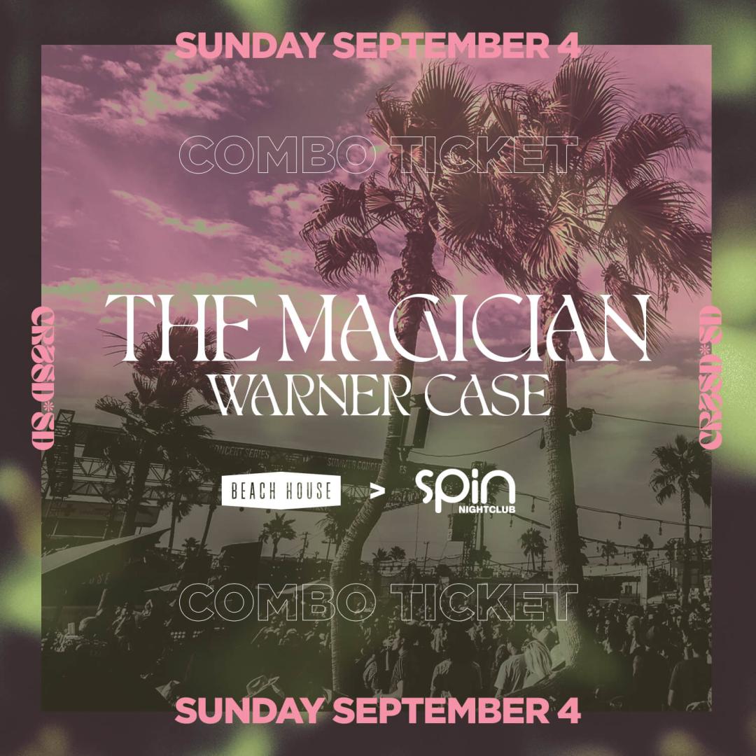 Tickets for COMBO TICKET: The Magician + warner case at Beach House ...