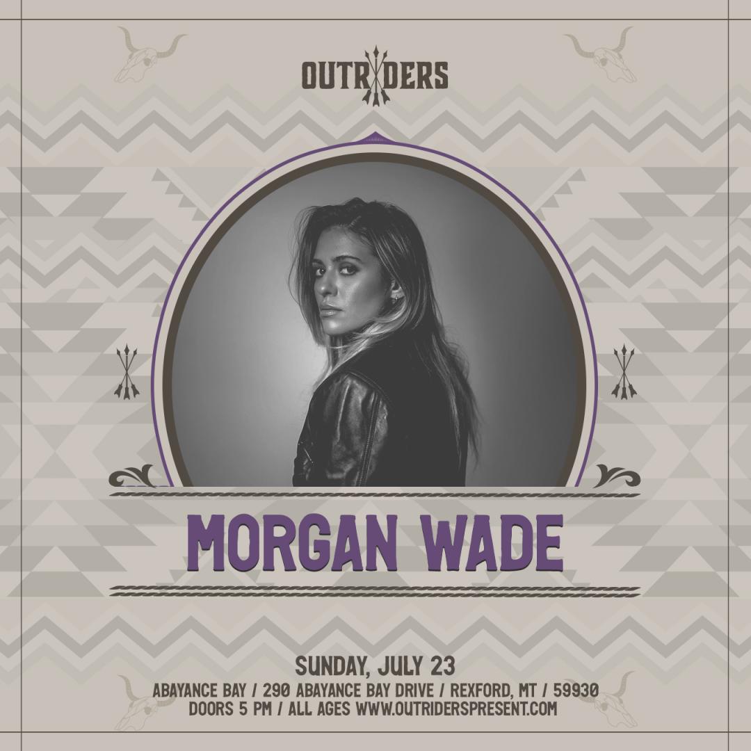 Tickets for Outriders present Morgan Wade at Abayance Bay in Montana in ...
