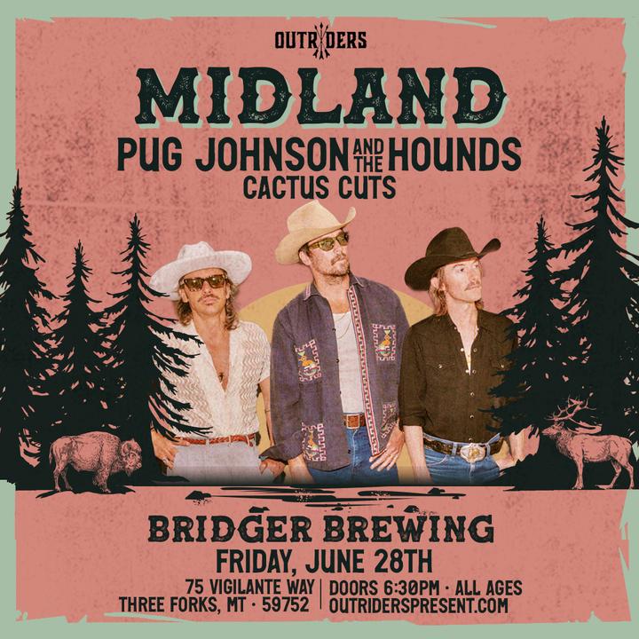 Tickets for Outriders present Midland with Pug Johnson and The Hounds ...