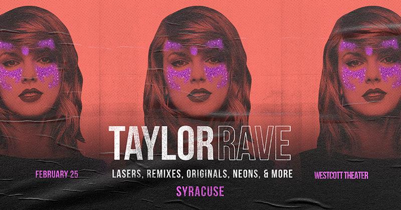 Tickets for Taylor Rave in Syracuse from ShowClix