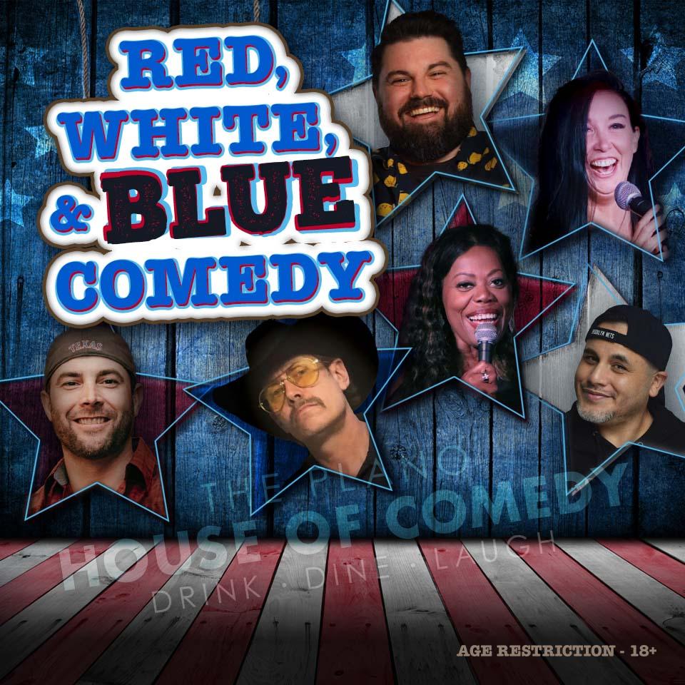 Tickets for Red, White & Blue Comedy in Plano from House of Comedy ...