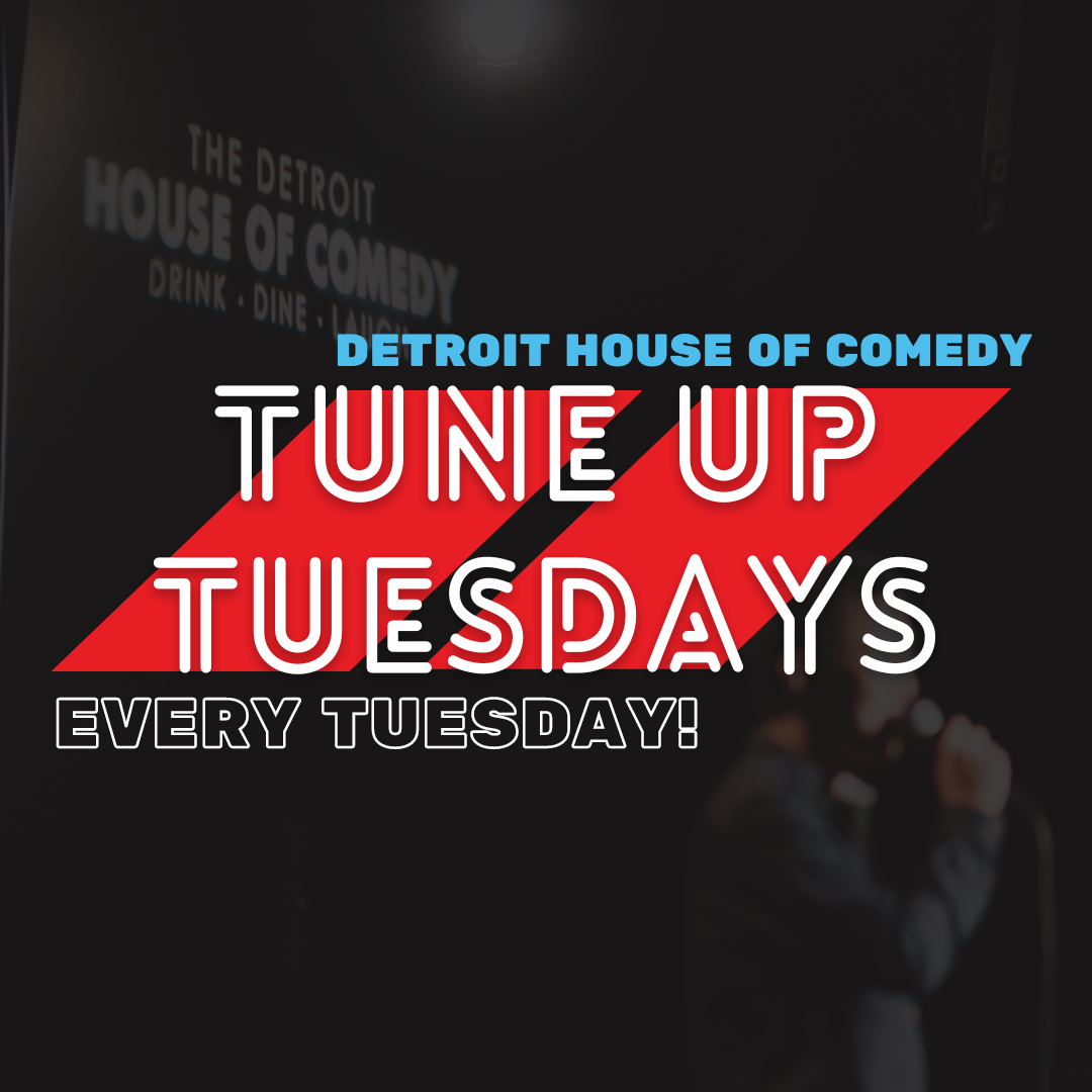 Tickets for Tune Up Tuesday! in Detroit from ShowClix