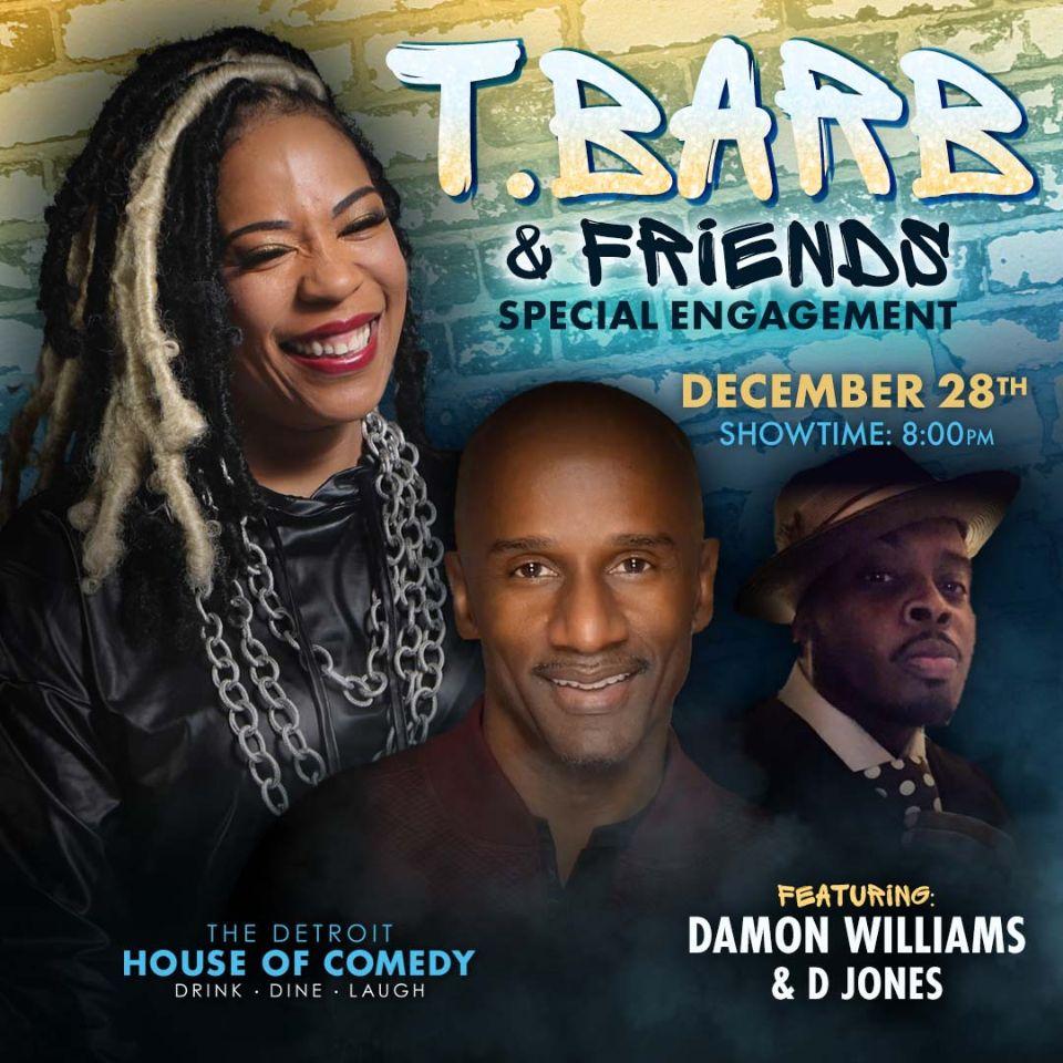 Tickets for T. Barb & Friends! in Detroit from ShowClix