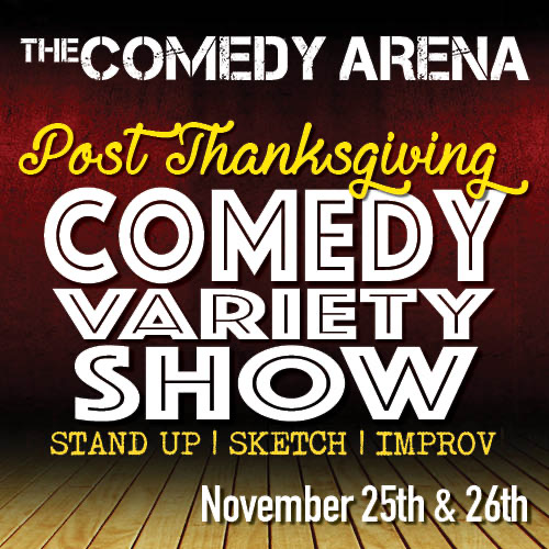 Tickets for The Post Thanksgiving Comedy Variety Show in McKinney from ...