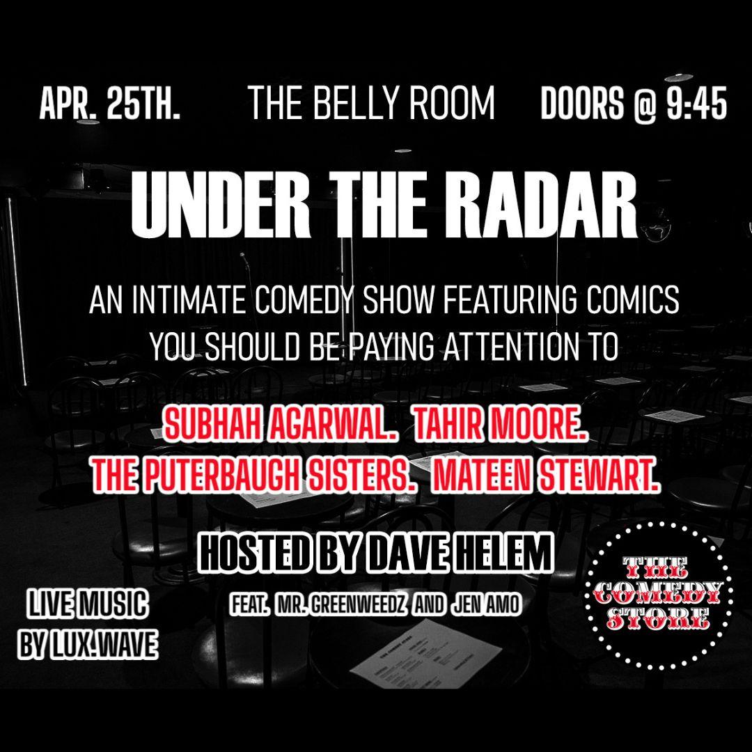 Tickets for *8 Tickets Remaining* Under the Radar - Hosted by Dave ...