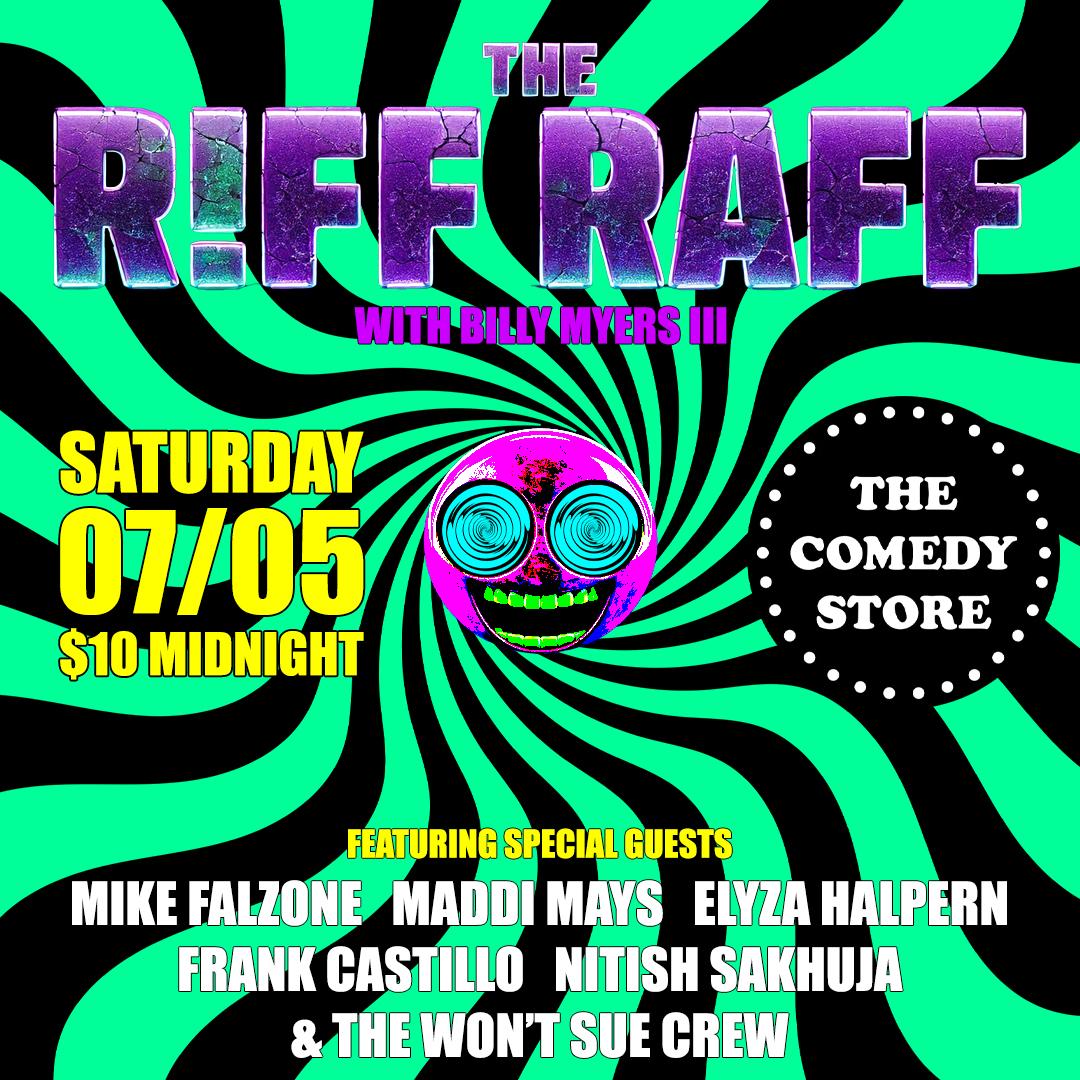 Tickets for Riff Raff with Billy Myers III - Mike Falzone, Maddi Mays ...