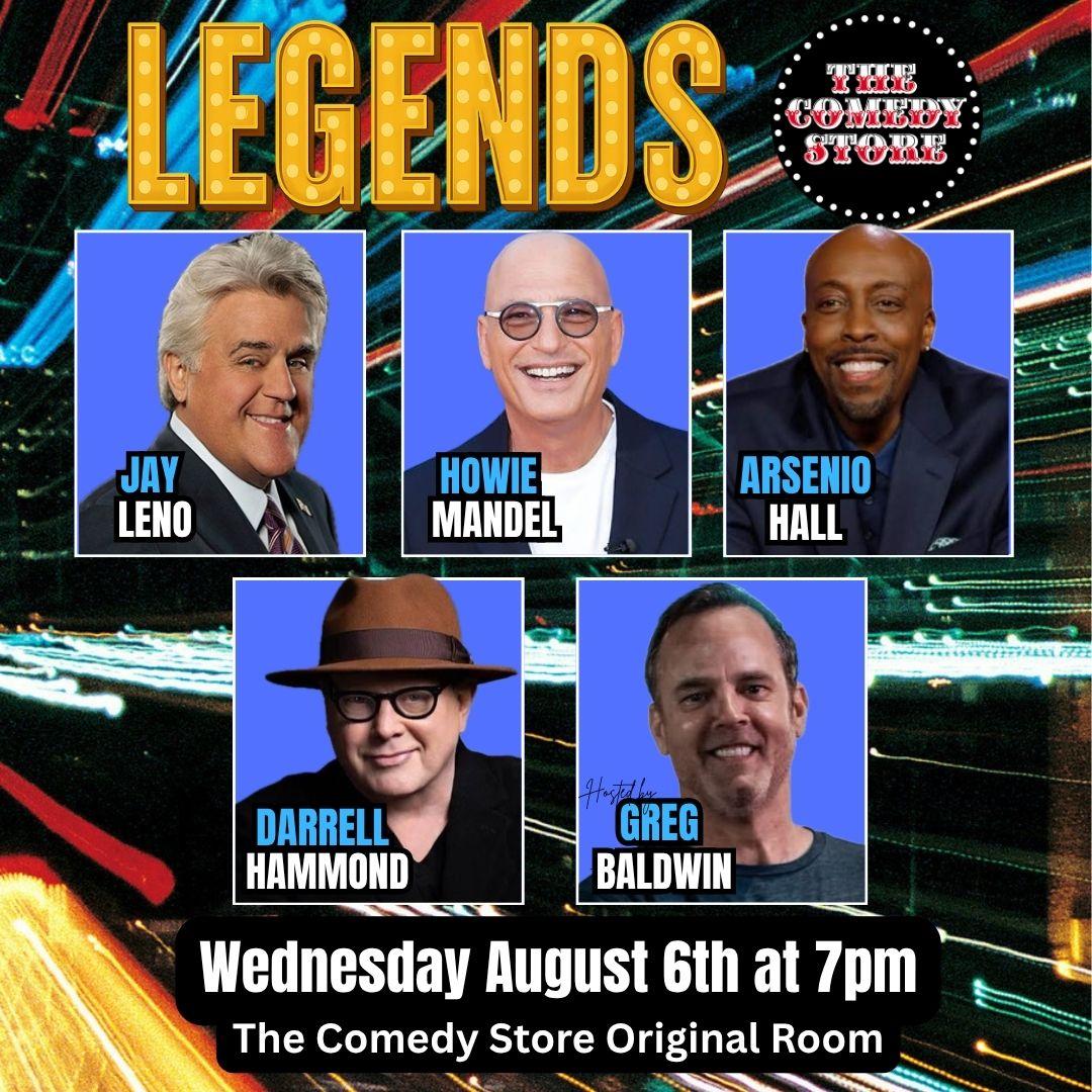 Tickets for *SOLD OUT* Legends - Jay Leno, Howie Mandel, Arsenio Hall ...