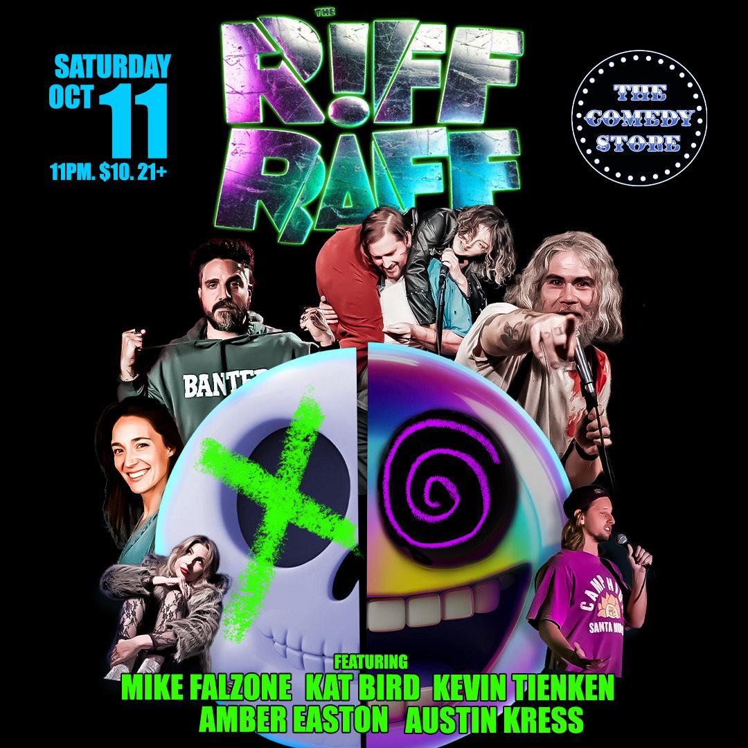 Tickets for Riff Raff with Billy Myers III - Mike Falzone, Kat Bird ...