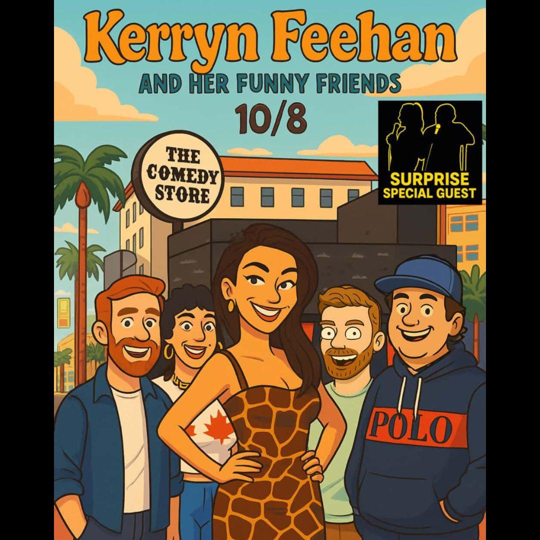Tickets for Kerryn Feehan & Her Funny Friends - Andrew Santino, Steph ...
