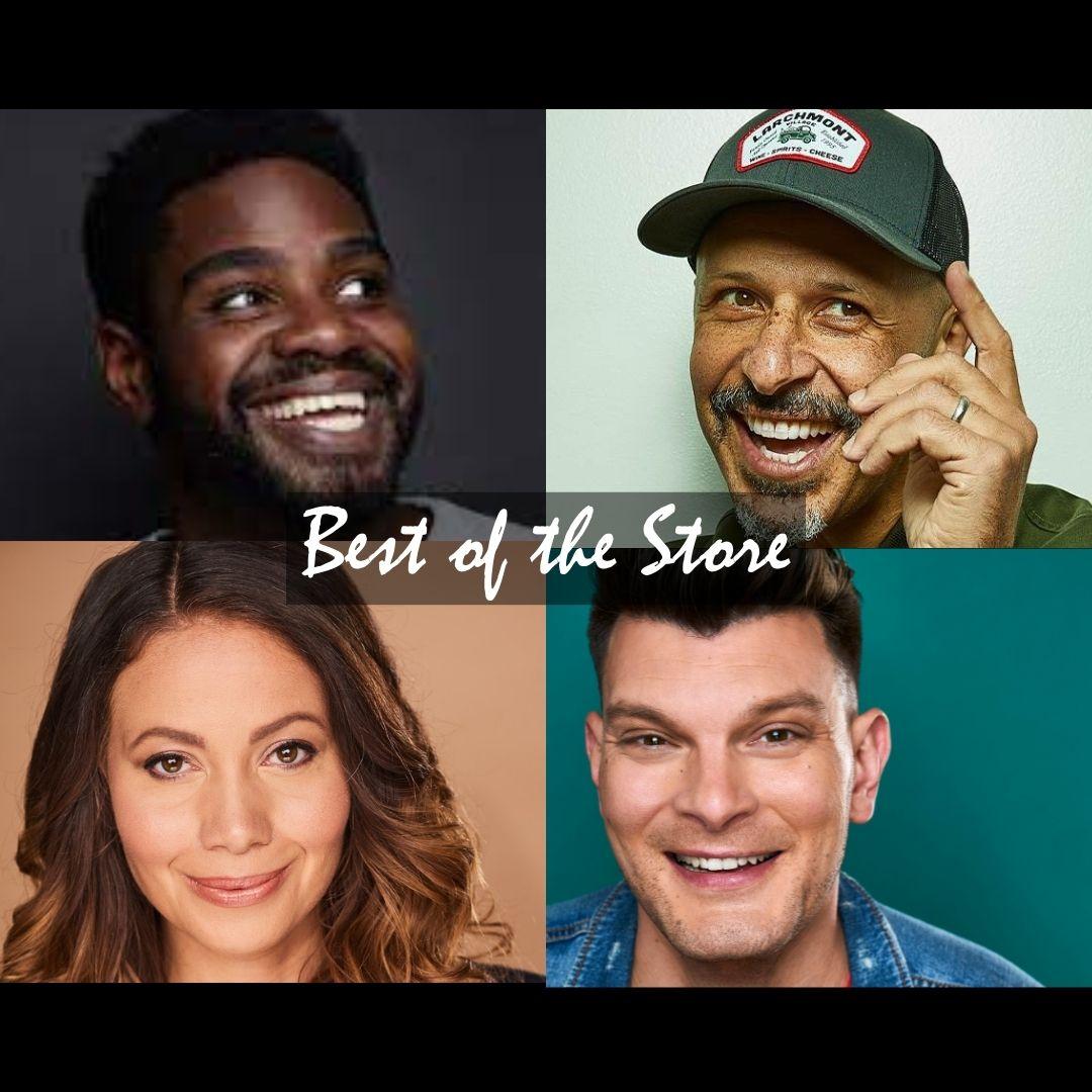 Tickets for *SOLD OUT* Best of the Store - Ron Funches, Maz Jobrani ...