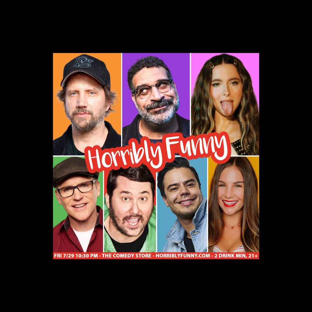 Tickets for *SOLD OUT* Horribly Funny - Jamie Kennedy, Erik Griffin ...