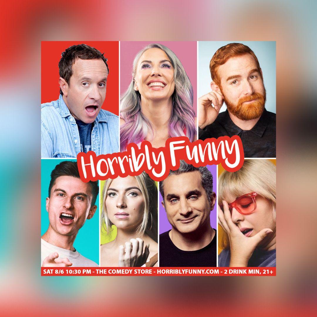 Tickets for *SOLD OUT* Horribly Funny - Pauly Shore, Whitney Cummings ...