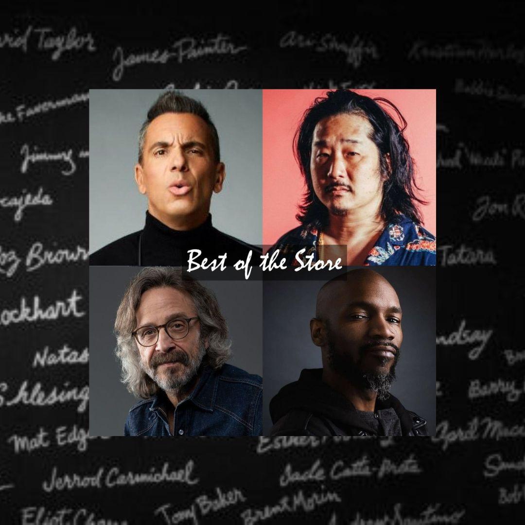 Tickets for *SOLD OUT* Best of the Store - Sebastian, Bobby Lee, Marc ...