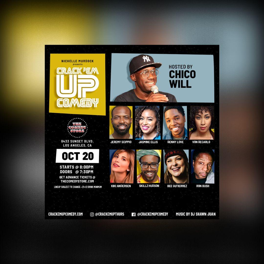 Tickets for Crack'Em Up Thursdays - Hosted by Chico Will with Jeremy ...