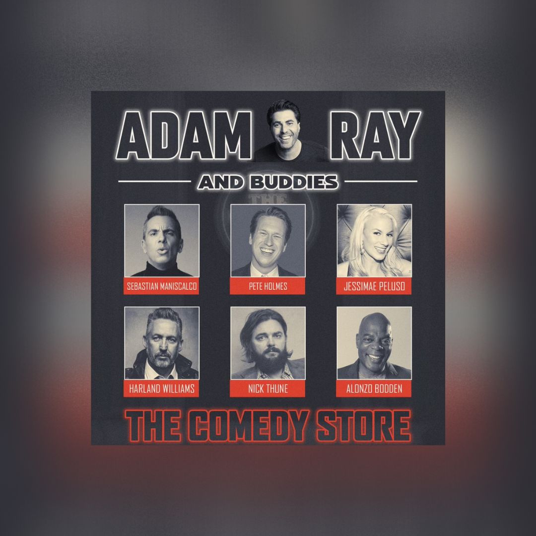 Tickets for *SOLD OUT* Adam Ray and Buddies with Sebastian, Pete Holmes ...