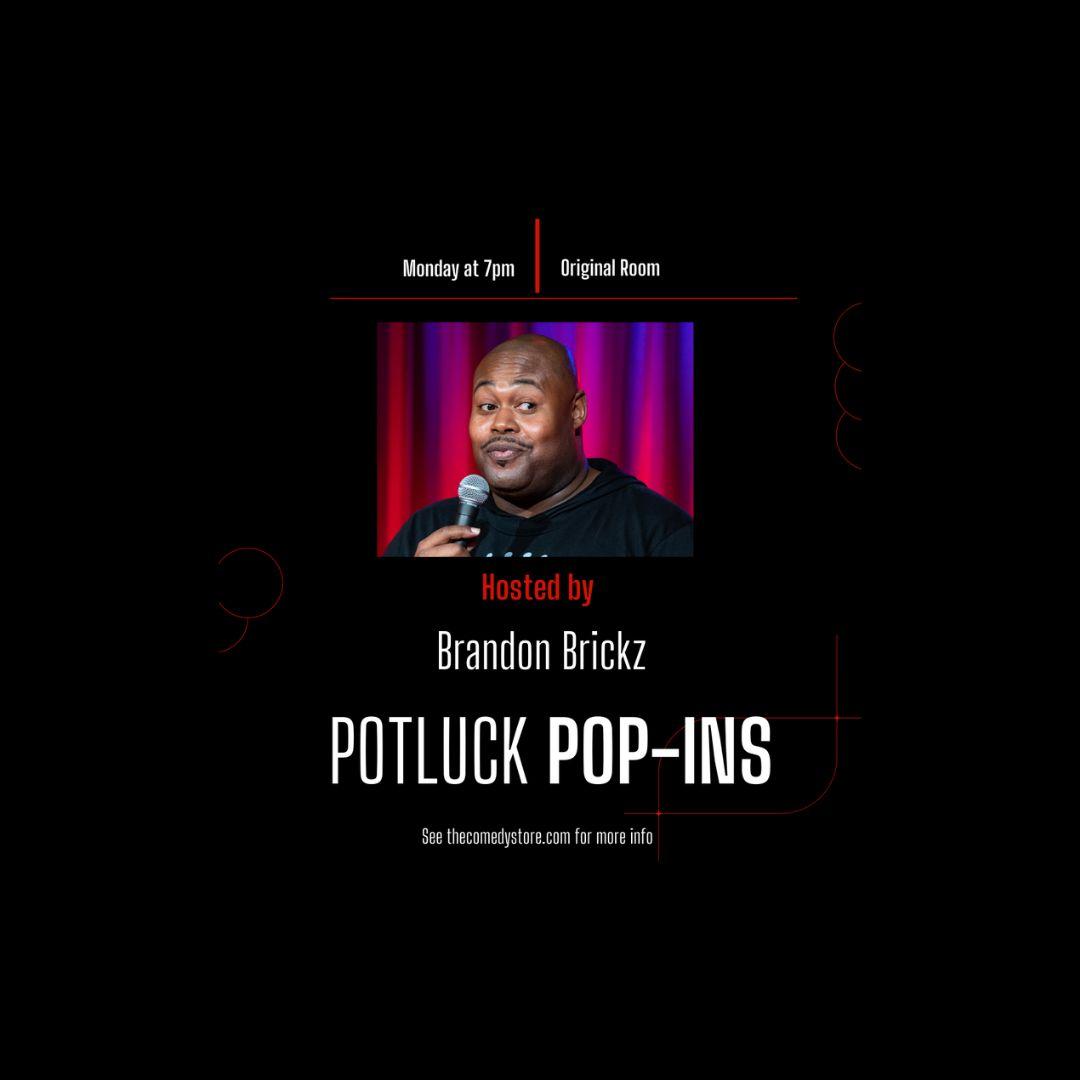 Tickets for *Low Ticket Warning* Potluck Pop Ins with 40 Comics + Huge ...