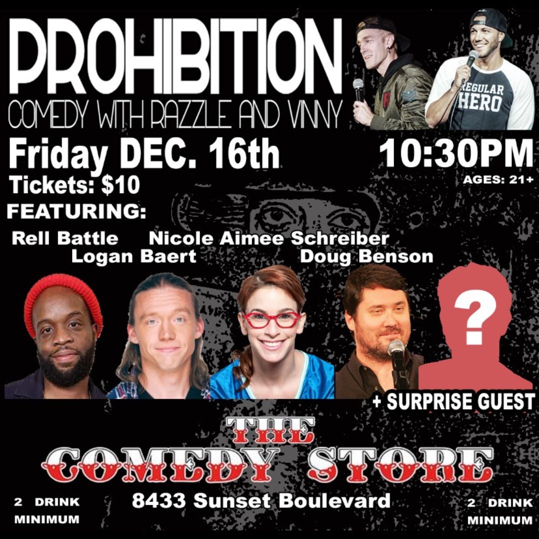 Tickets for Prohibition Comedy with Razzle & Vinny - Rell Battle ...