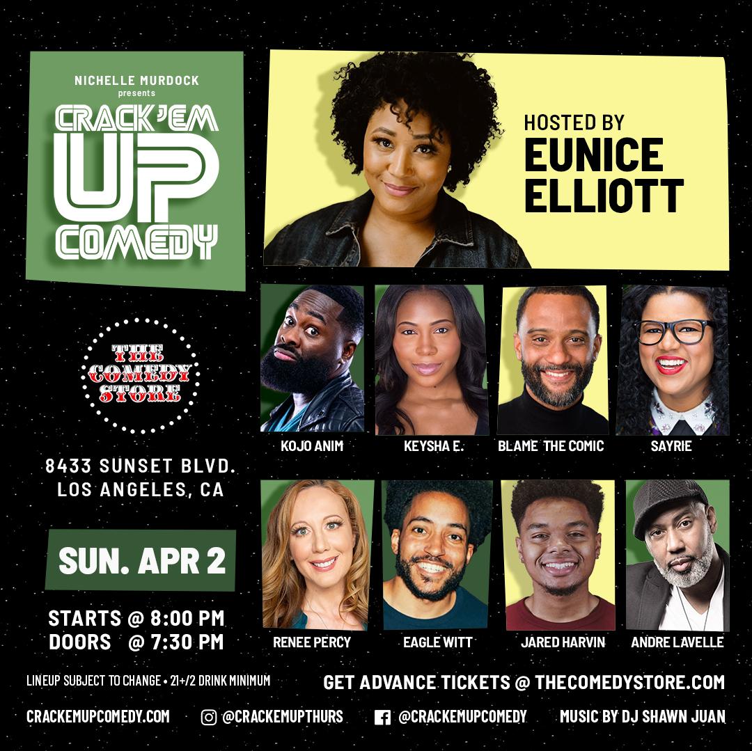Tickets for Crack'Em Up - Hosted by Eunice Elliott with Kojo Anim ...