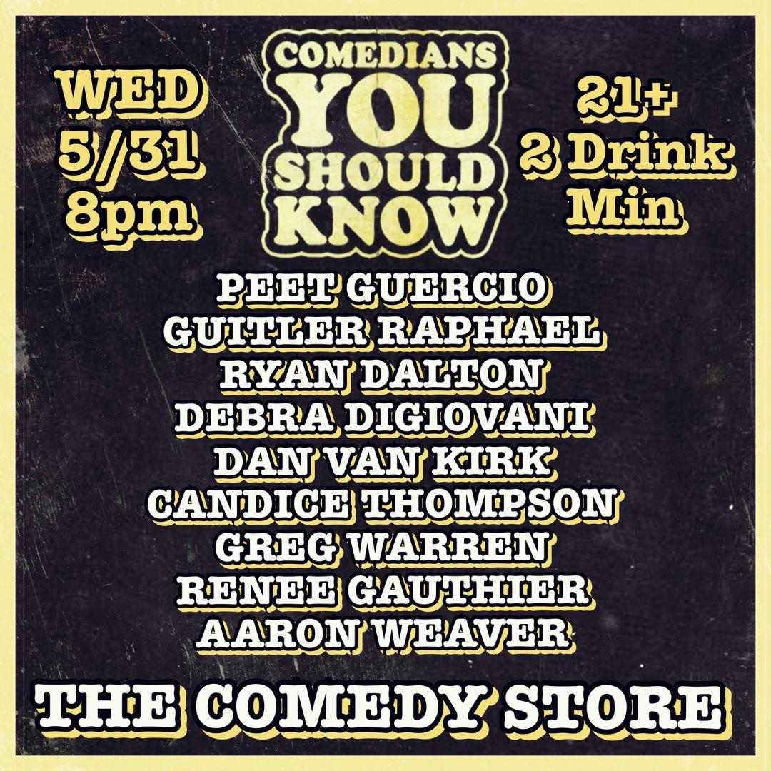 Tickets for COMEDIANS YOU SHOULD KNOW L.A. - Peet Guercio, Guitler ...