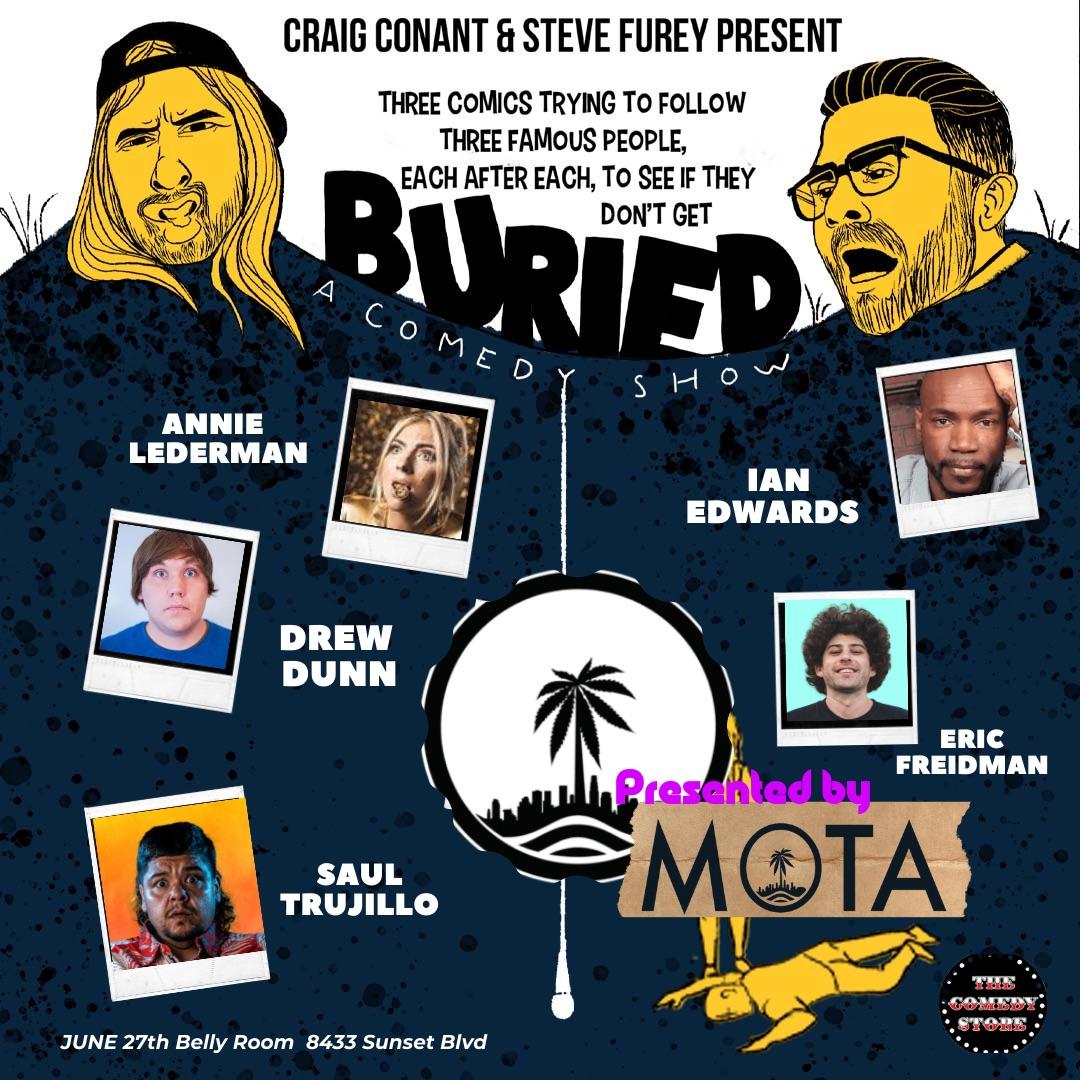 Tickets for *Low Ticket Warning* Buried with Craig Conant & Steve Furey ...