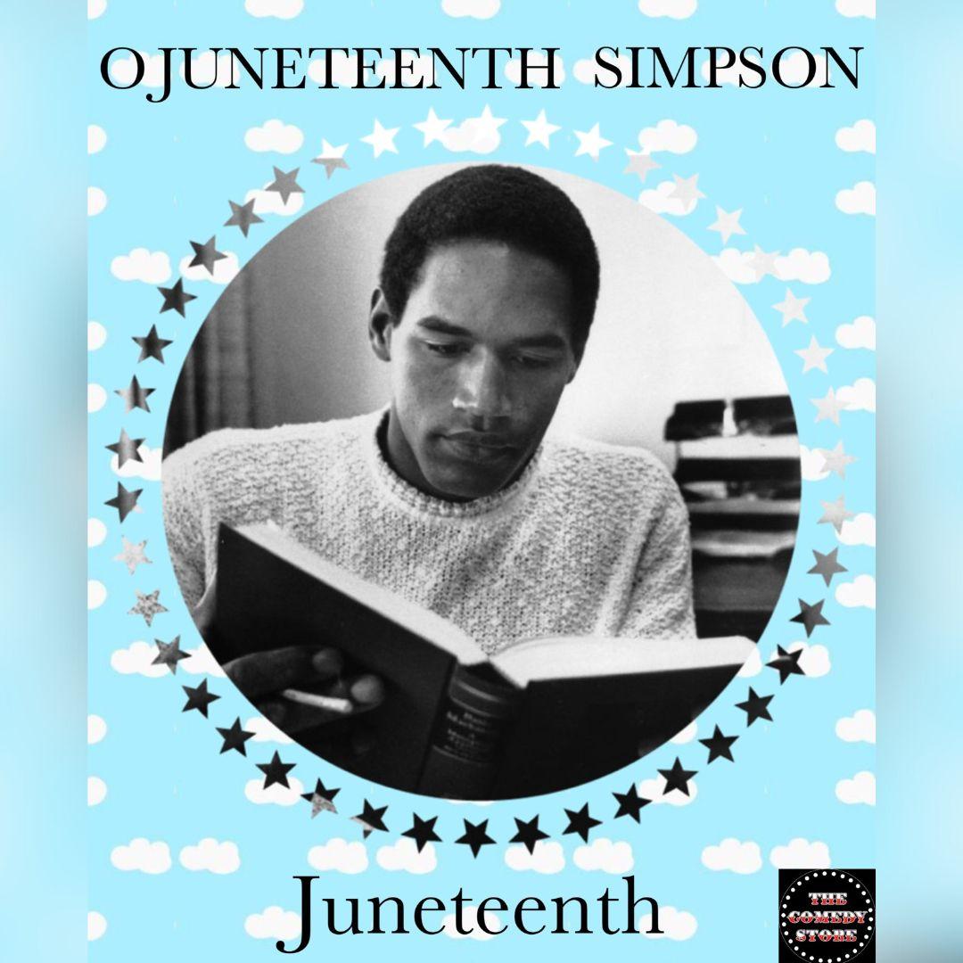 Tickets for Orenthal Juneteenth Simpson: A Celebration of Freedom ...