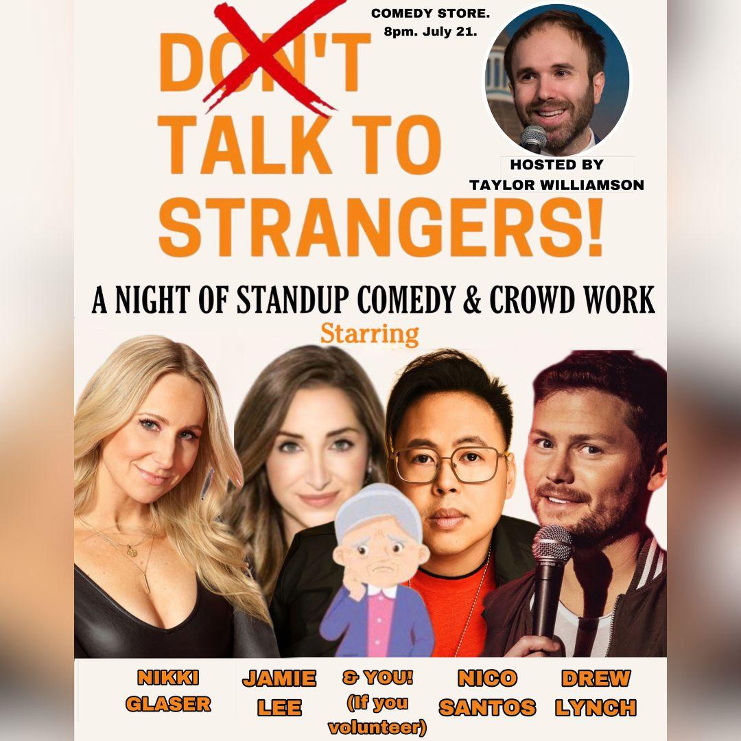 Tickets for *SOLD OUT* Talk to Strangers with Taylor Williamson - Nikki ...