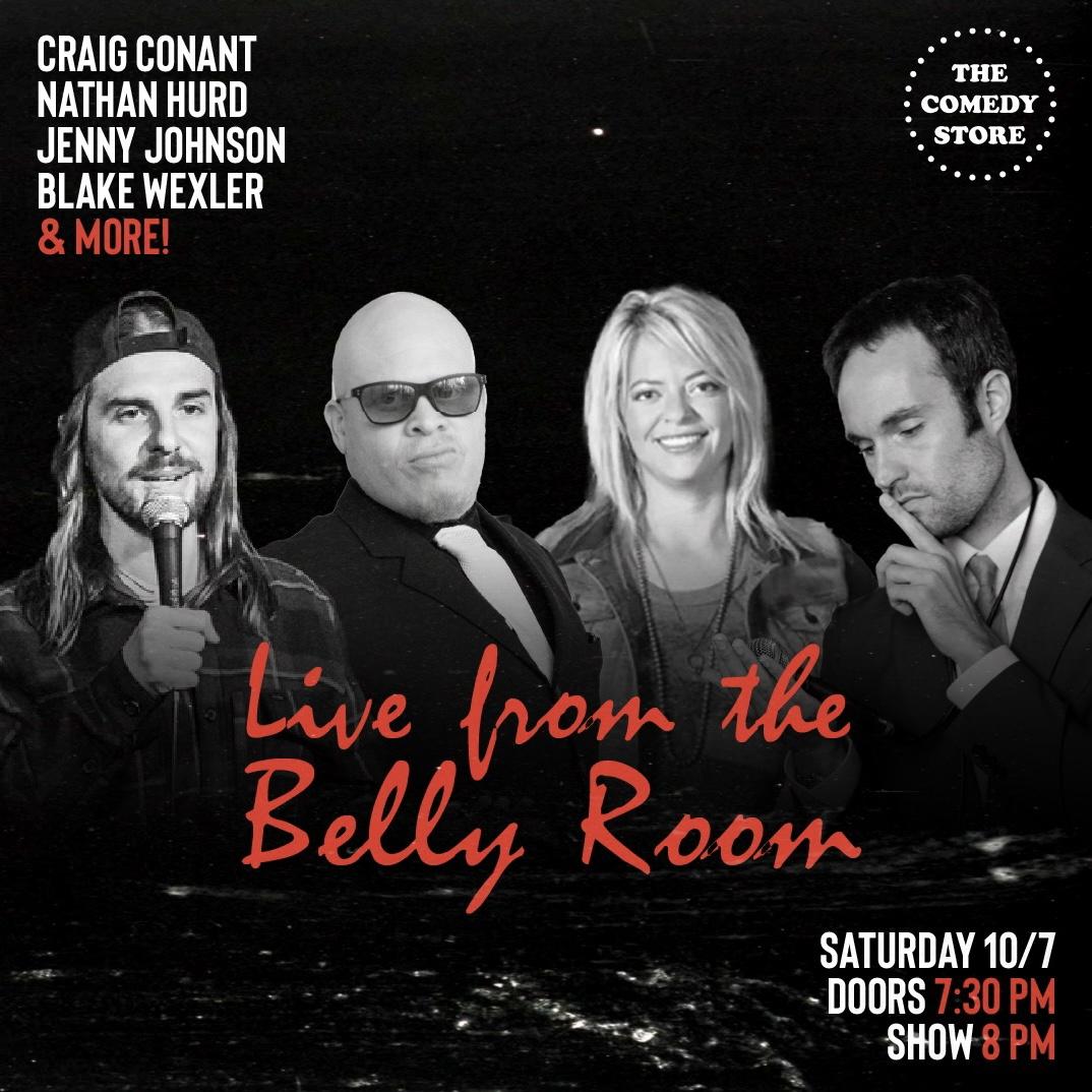 Tickets for *SOLD OUT* Live from the Belly Room - Craig Conant, Nathan ...