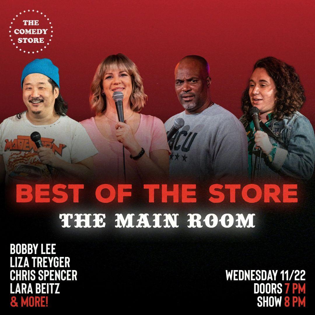 Tickets for *SOLD OUT* Best of the Store - Bobby Lee, Liza Treyger ...