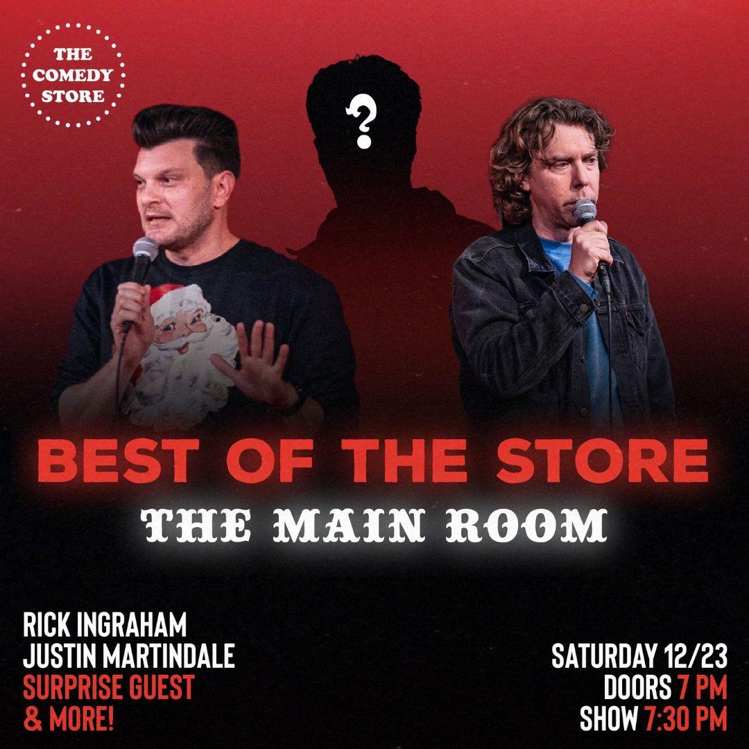 Tickets for Best of the Store - Surprise Guest, Rick Ingraham, Justin ...