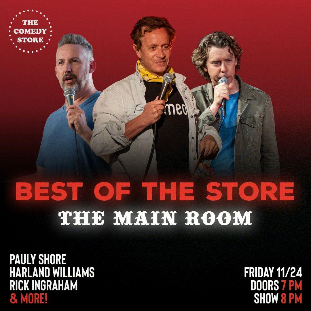 Tickets for *SOLD OUT* Best of the Store - Pauly Shore, Harland ...