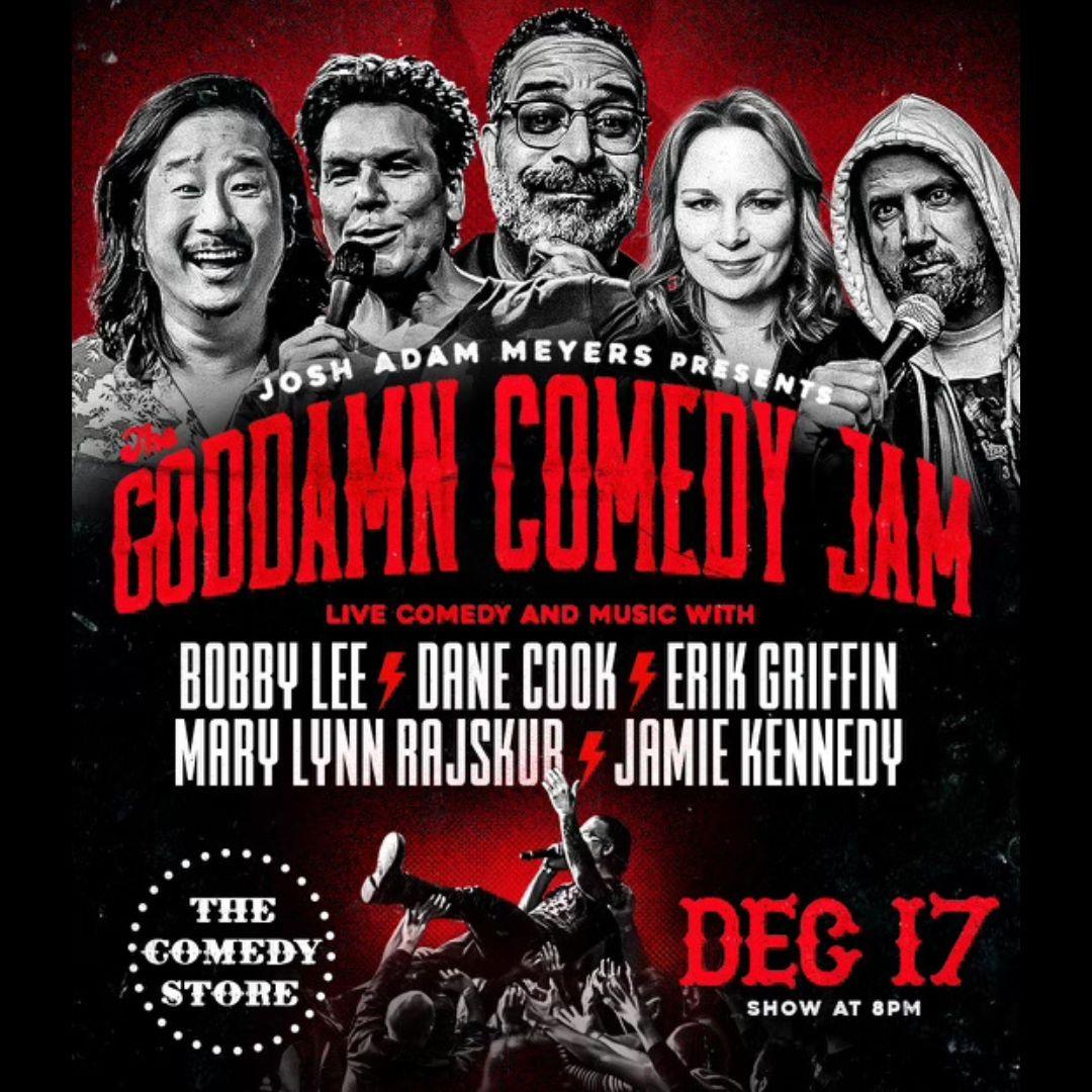 Tickets for *SOLD OUT* The Goddamn Comedy Jam with Josh Adam Meyers ...