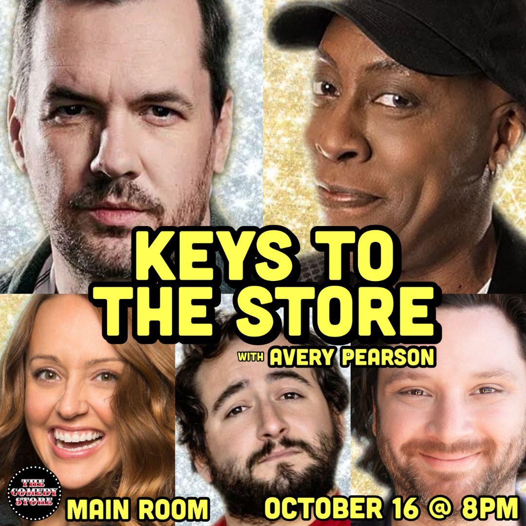 Tickets for KEYS TO THE STORE with AVERY PEARSON - JIM JEFFERIES ...