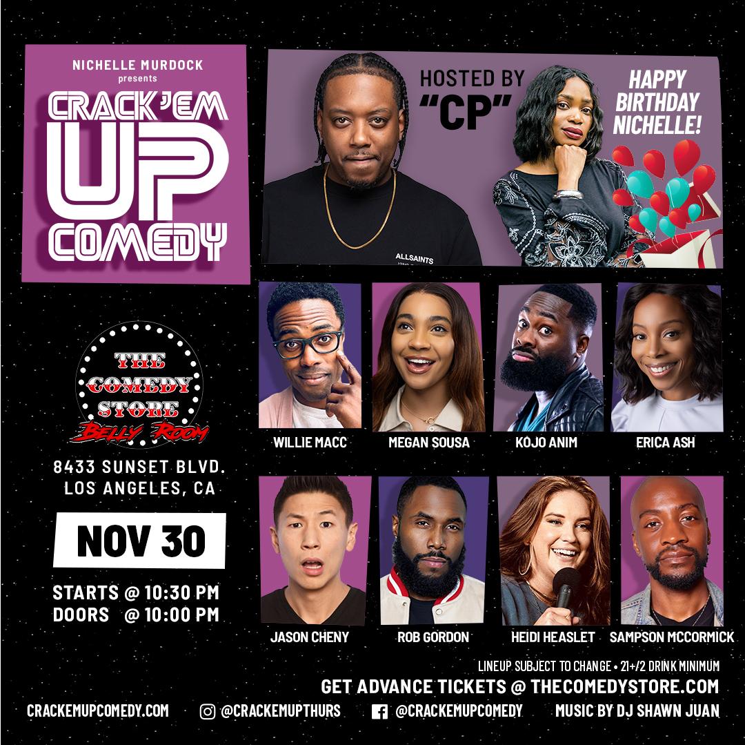 Tickets for *SOLD OUT* Crack'Em Up Thursdays - Hosted by CP with Willie ...
