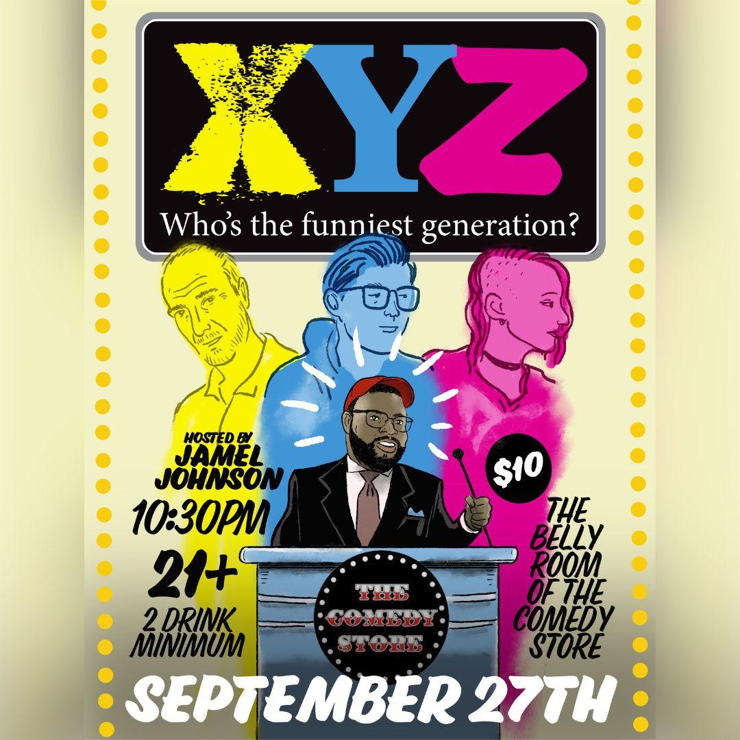 Tickets for *SOLD OUT* XYZ Show Hosted by Jamel Johnson - Dave Waite ...