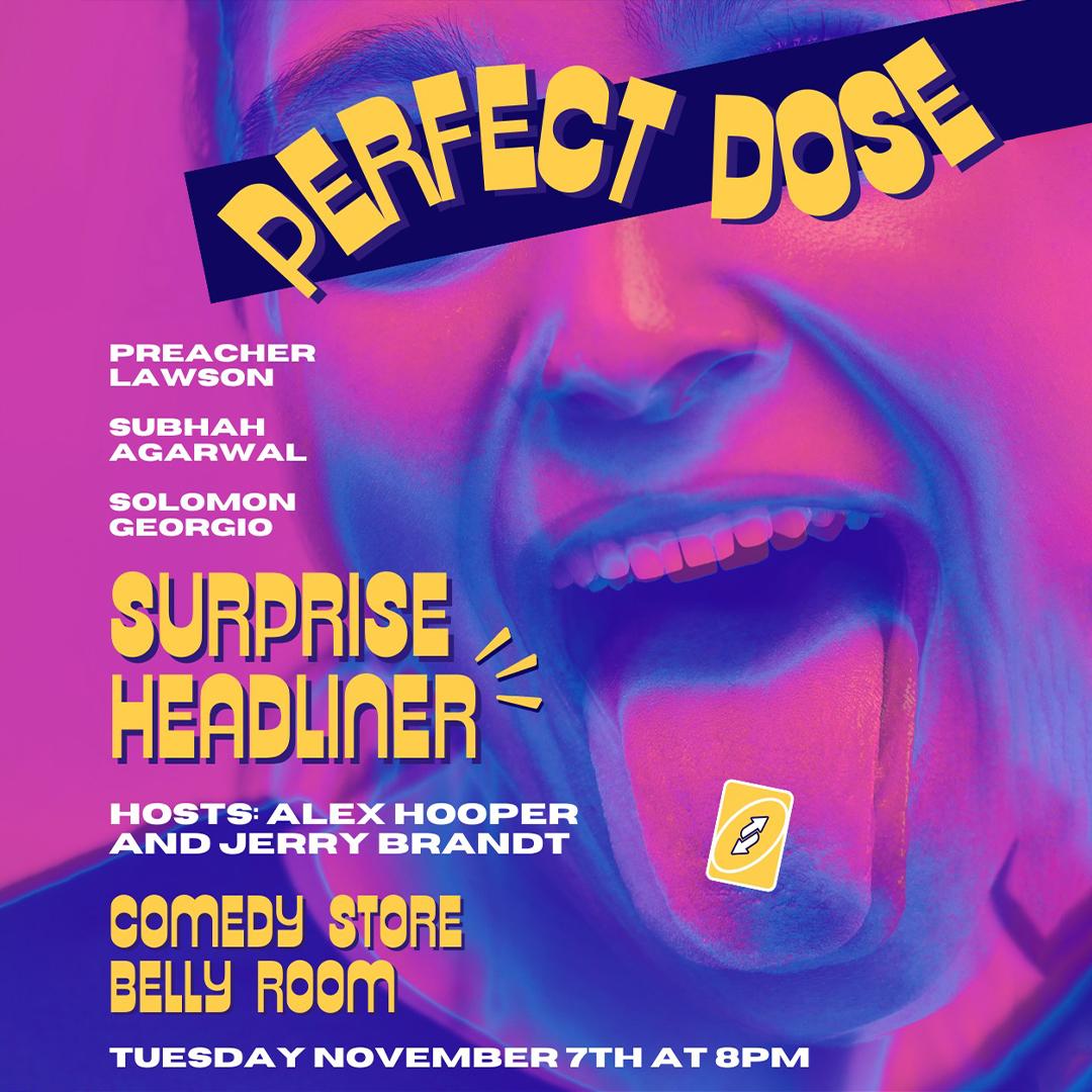 Tickets for Perfect Dose with Alex Hooper & Jerry Brandt - Preacher ...