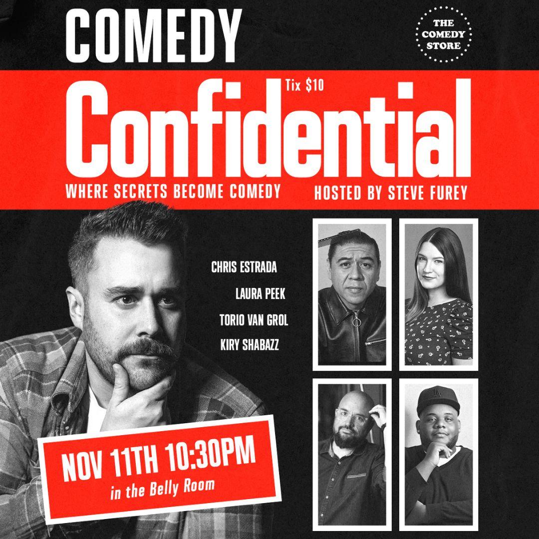 Tickets for *SOLD OUT* Comedy Confidential with Stephen Furey - Chris ...