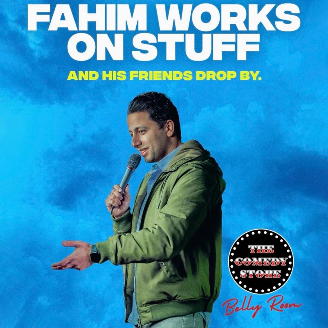 Tickets for *SOLD OUT* Fahim Works On Stuff and His Friends Drop By in ...
