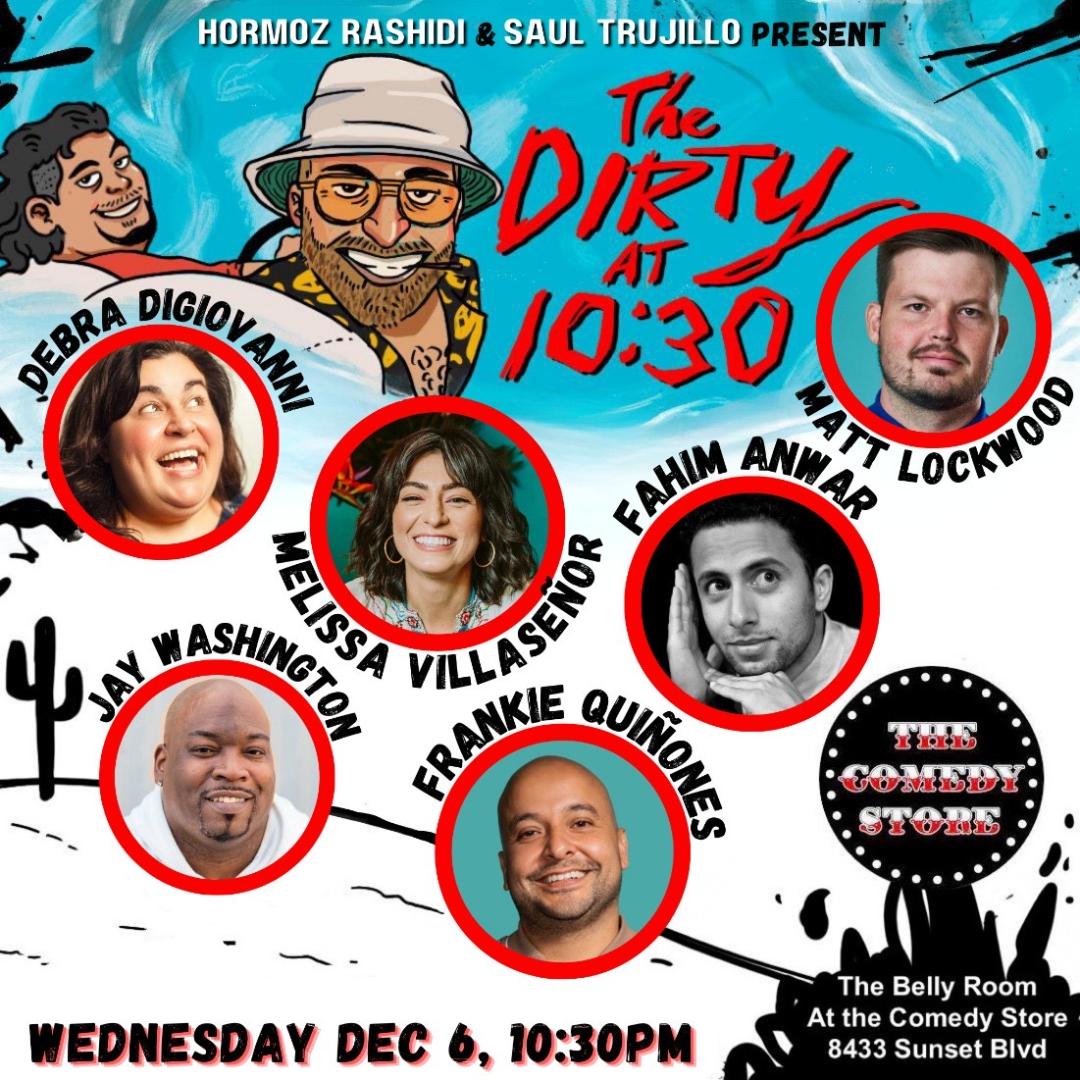 Tickets for *SOLD OUT* The Dirty at 10:30 with Hormoz Rashidi & Saul ...