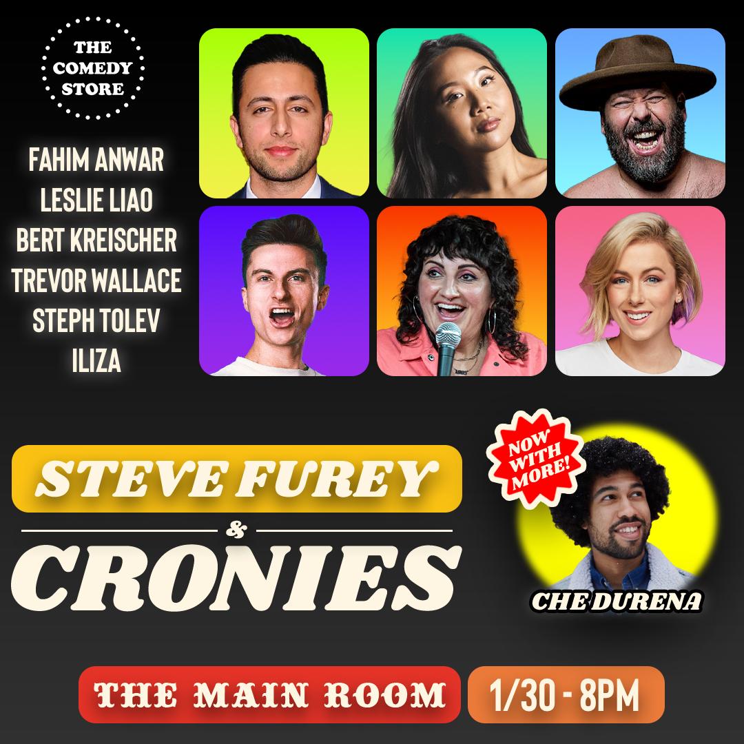 Tickets for *SOLD OUT* Steve Furey & Cronies - Bert Kreischer, Iliza ...