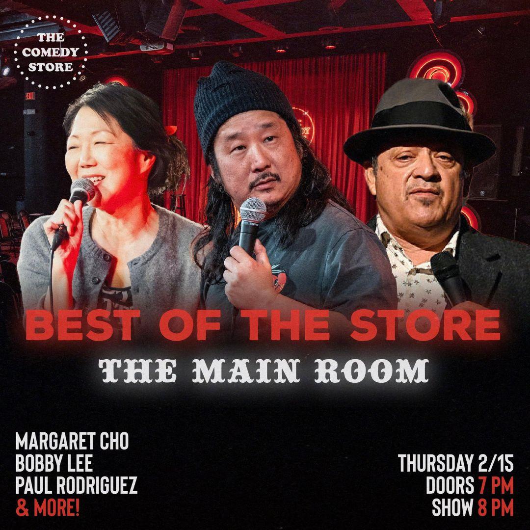 Tickets for *SOLD OUT* Best of the Store - Margaret Cho, Bobby Lee ...