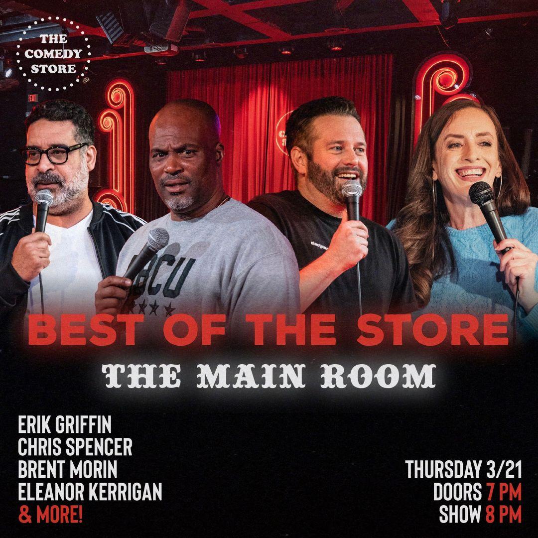 Tickets for Best of the Store - Erik Griffin, Chris Spencer, Brent ...