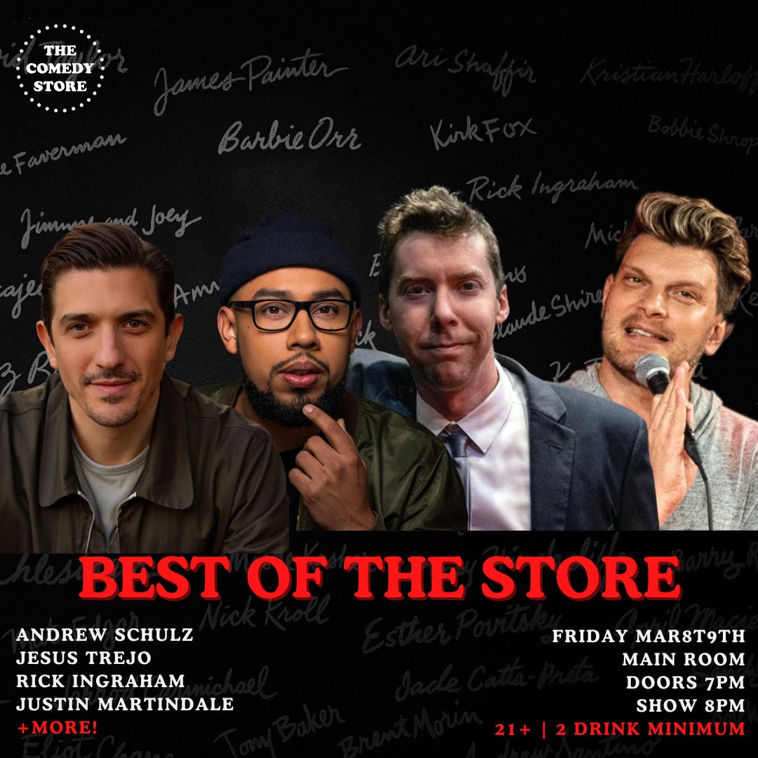 Tickets for *SOLD OUT* Best of the Store - Andrew Schulz, Jesus Trejo ...