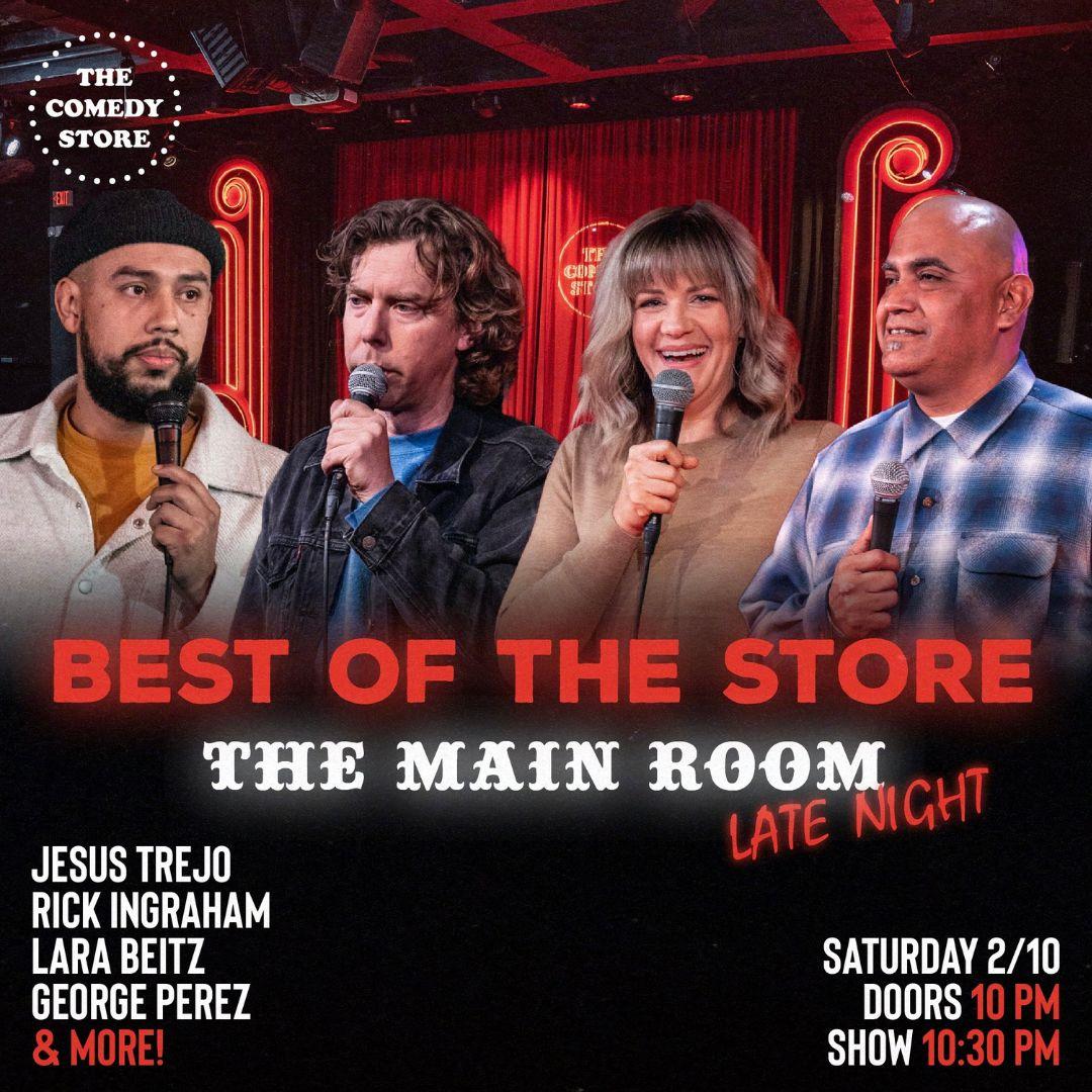 Tickets for Best of the Store Late Night - Jesus Trejo, Rick Ingraham ...