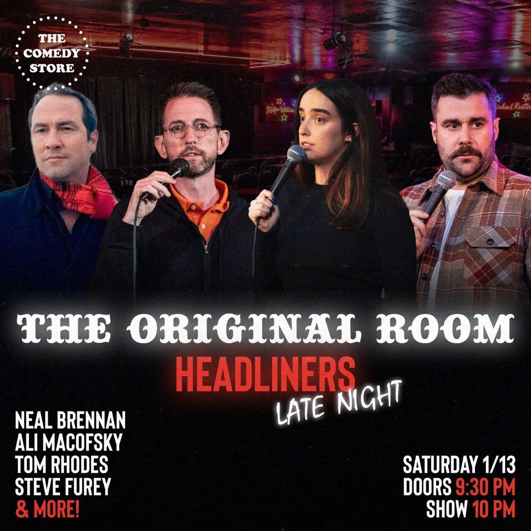 Tickets for *SOLD OUT* Headliners of the OR Late Night - Neal Brennan ...