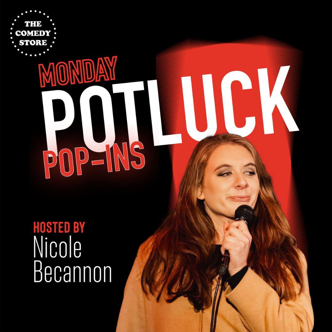 Tickets for *SOLD OUT* Potluck Pop Ins with 40 Comics + Huge Surprise ...