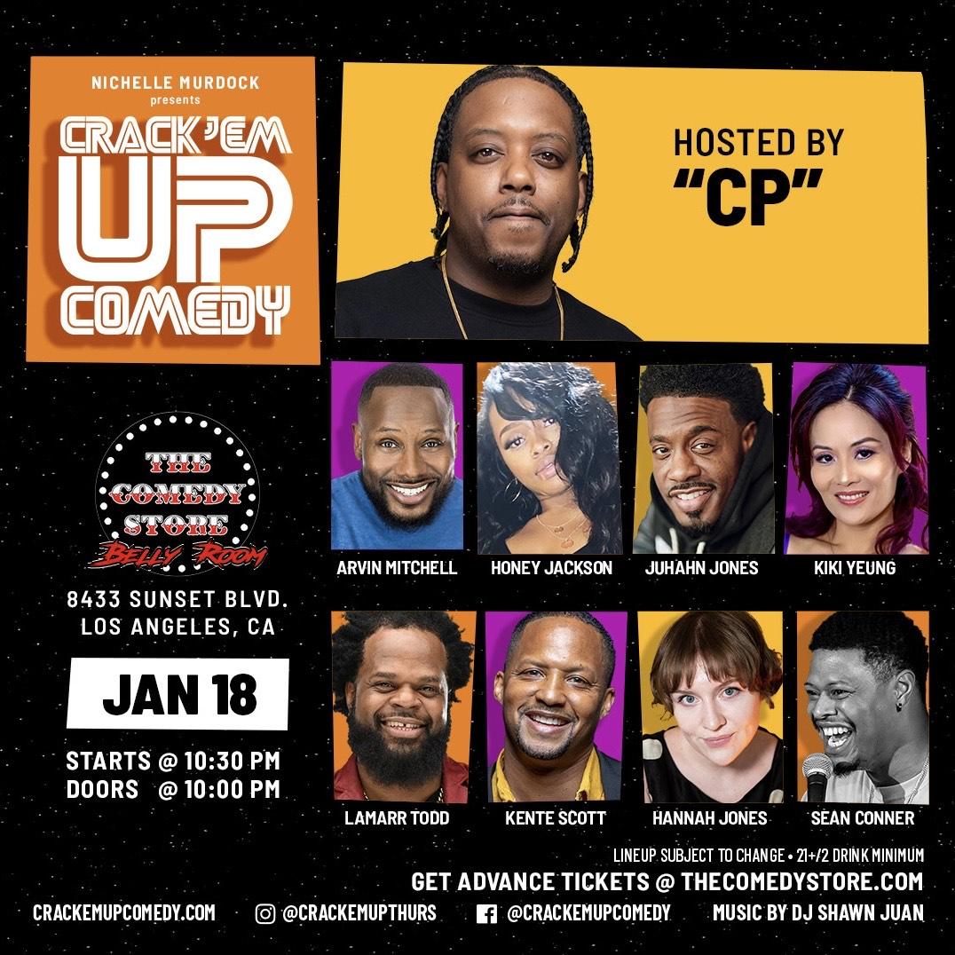 Tickets for *SOLD OUT* Crack'Em Up Thursdays - Hosted by CP with Arvin ...